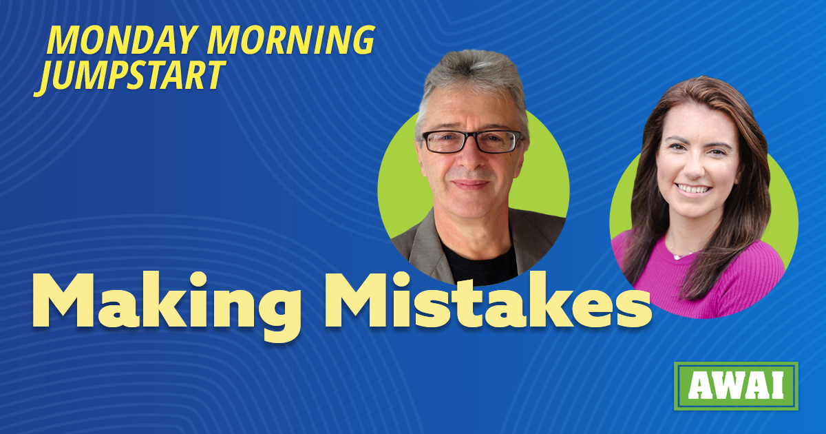 Monday Morning Jumpstart: Making Mistakes