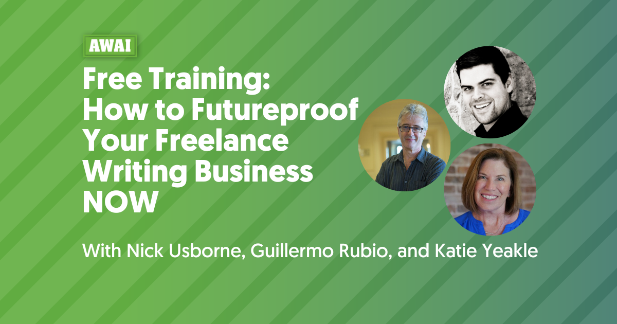 PLAYBACK: How to Futureproof Your Freelance Writing Business NOW