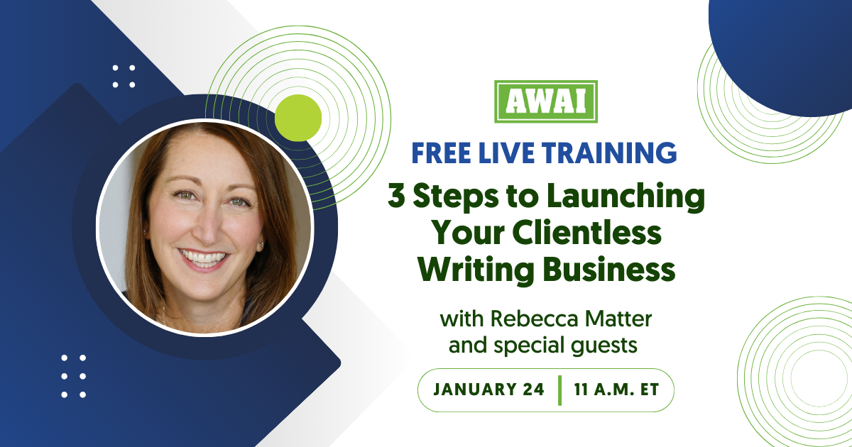 PLAYBACK: 3 Steps to Launching Your Clientless Writing Business
