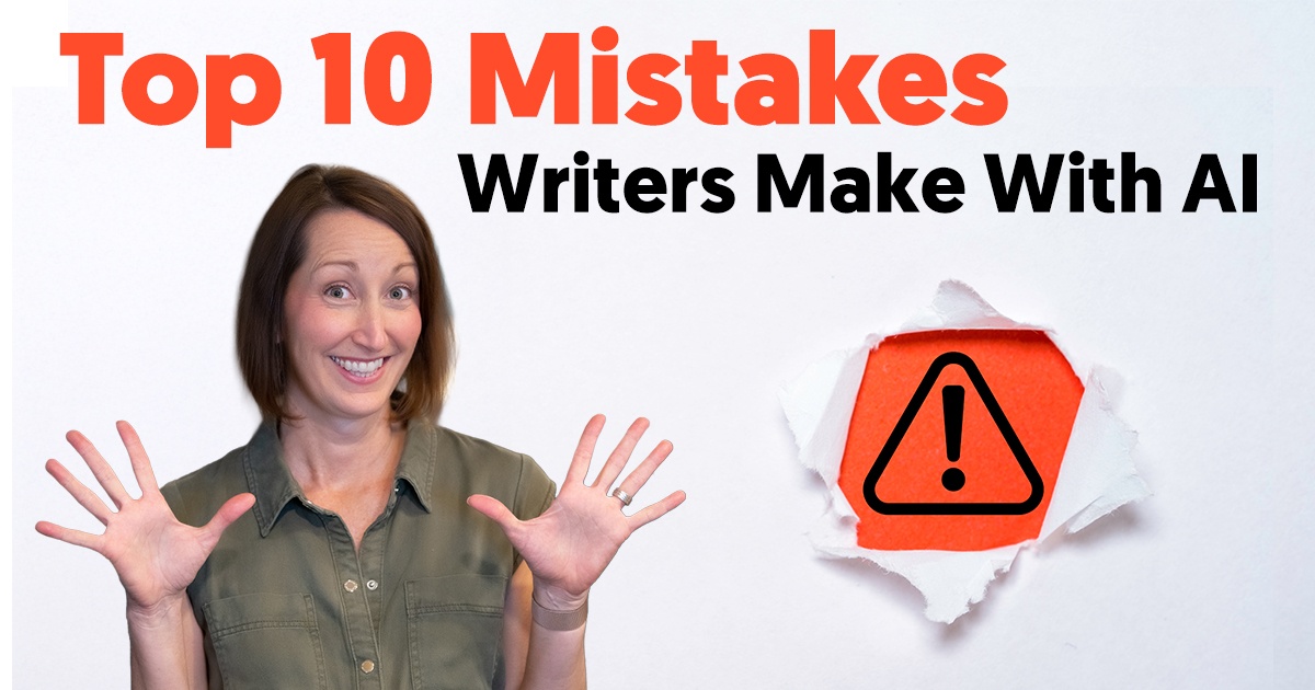 10 Mistakes Writers Make Using AI (And How to Avoid Them!)